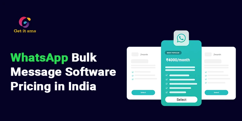 Affordable WhatsApp Bulk Message Software Pricing in India 2025
